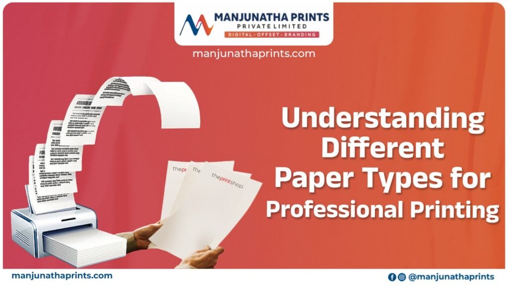 Understanding Different Paper Types for Professional Printing ...